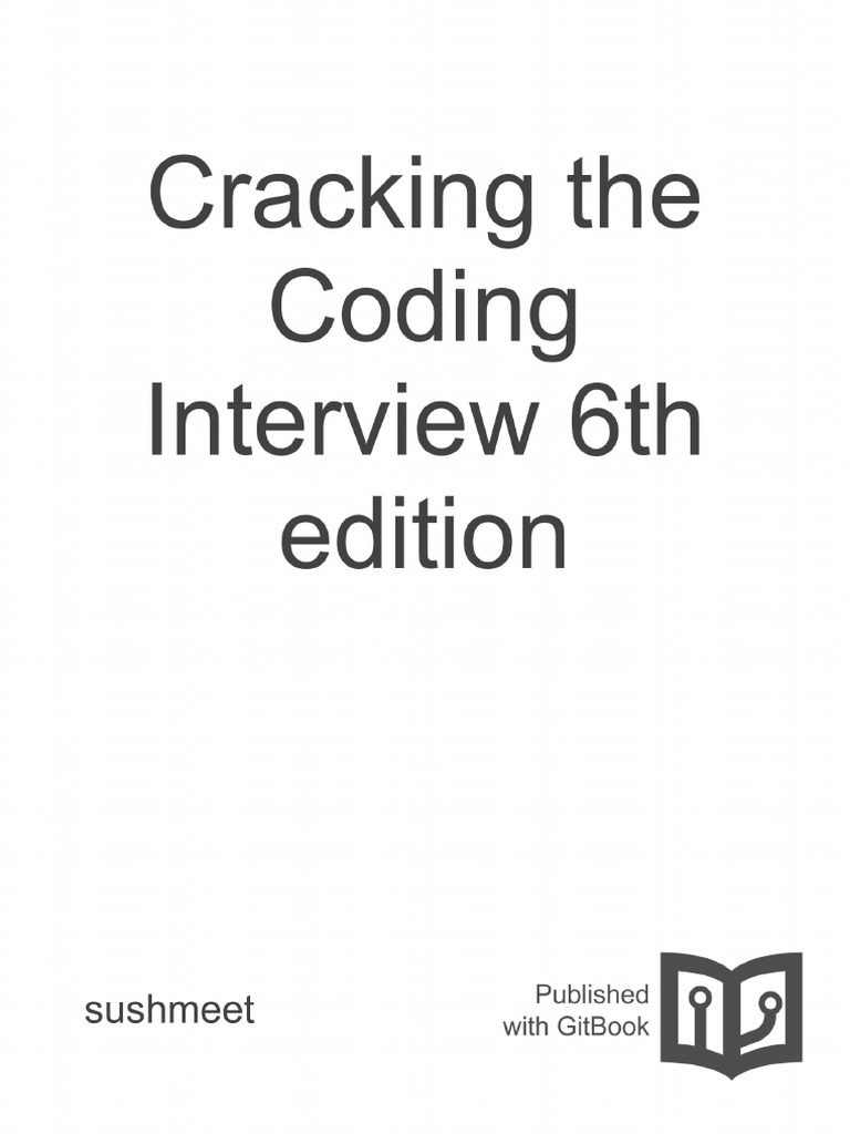 Cracking the Coding Interview 6th Edition Cracking the Coding Interview 6th Edition