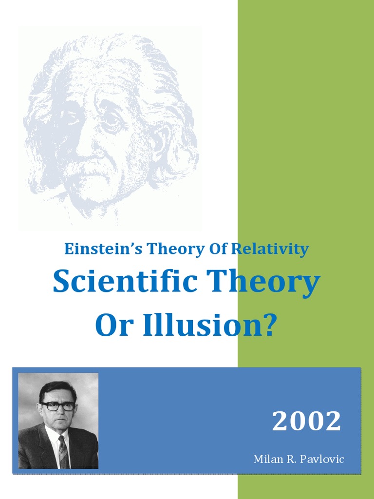 Einstein Theory of Relativity - Scientific Theory or Illusion? | PDF | Luminiferous Aether ...