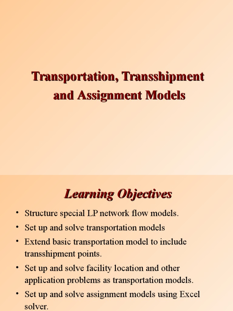 Transportation, Transshipment and Assignment Models | PDF | Transport | Linear Programming