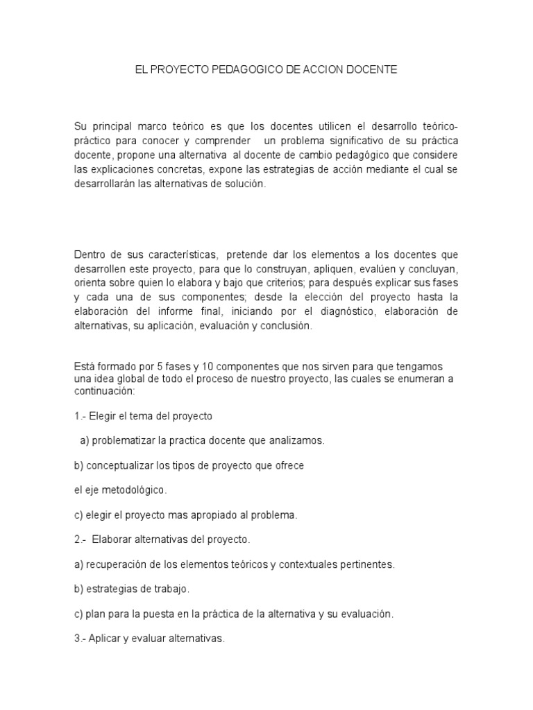 1 El Proyeco Pedagogico de Accion Docente Proyecto de Intervencion Pedagogica Caracteristicas ...