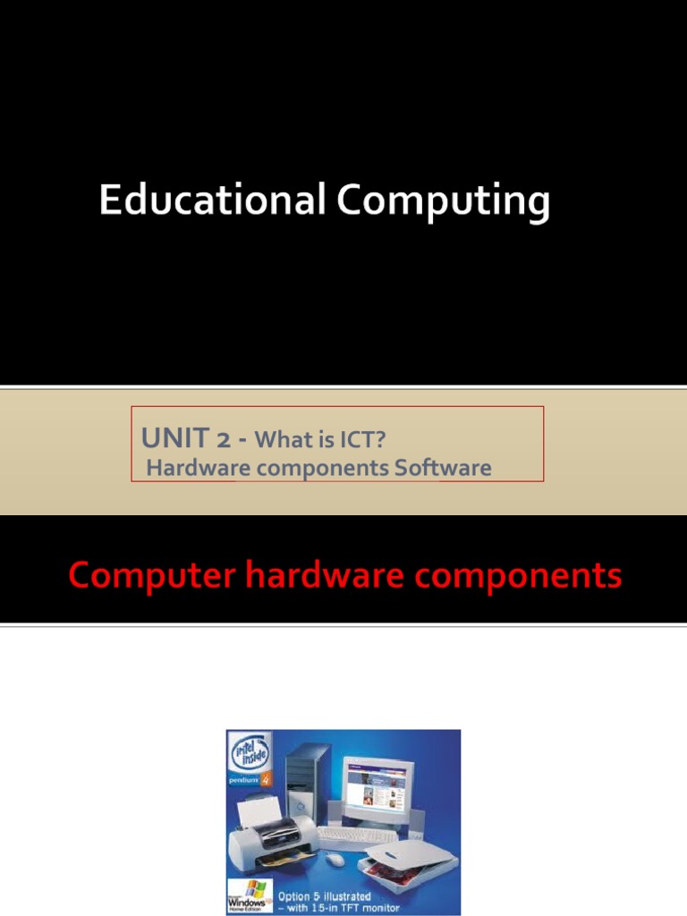 Understanding ICT Hardware Components | PDF | Computer Data Storage ...