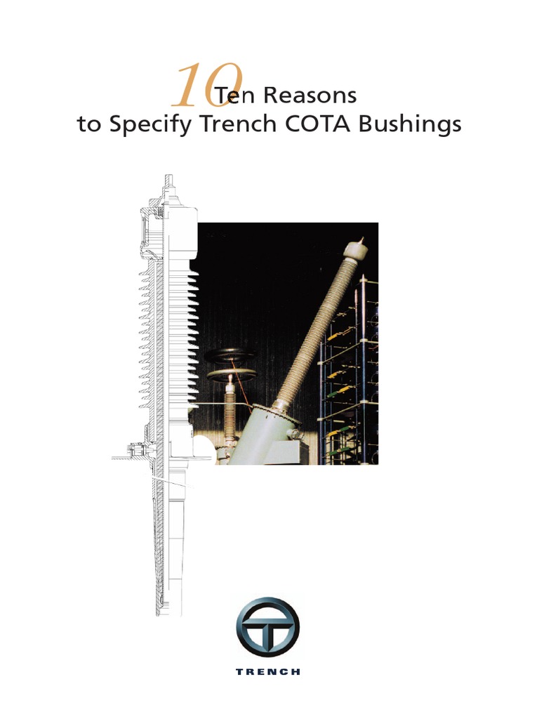 10_Reasons_to_Specify_Trench_COTA_Bushings.pdf | Insulator (Electricity ...