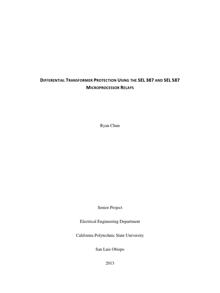 Differential Transformer Protection Using The SEL 387 and SEL 587 ...