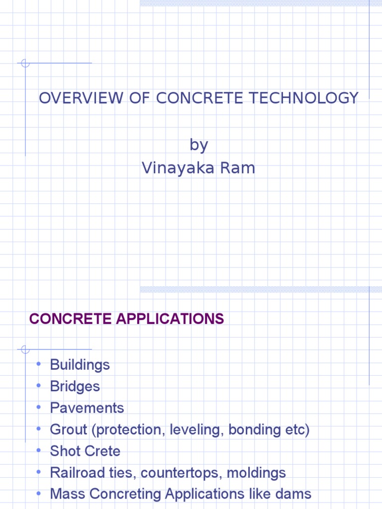 Overview of Concrete Technology by Vinayaka Ram | PDF | Concrete | Cement