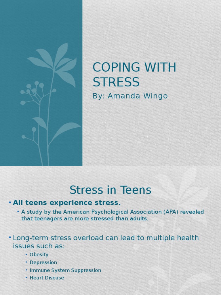 Coping With Stress: By: Amanda Wingo | PDF