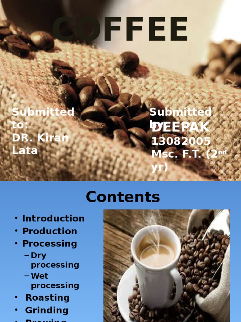 Coffee | PDF | Coffee | Food And Drink Preparation
