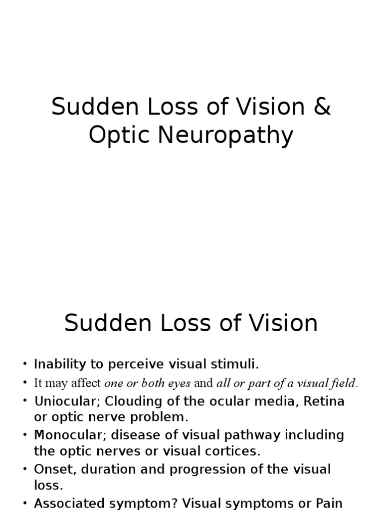 Sudden Loss of Vision & Optic Neuropathy | PDF