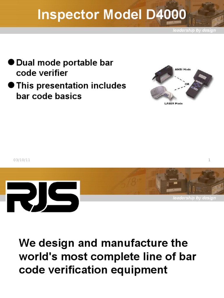 Inspector Model D4000: Dual Mode Portable Bar Code Verifier This Presentation Includes Bar Code ...