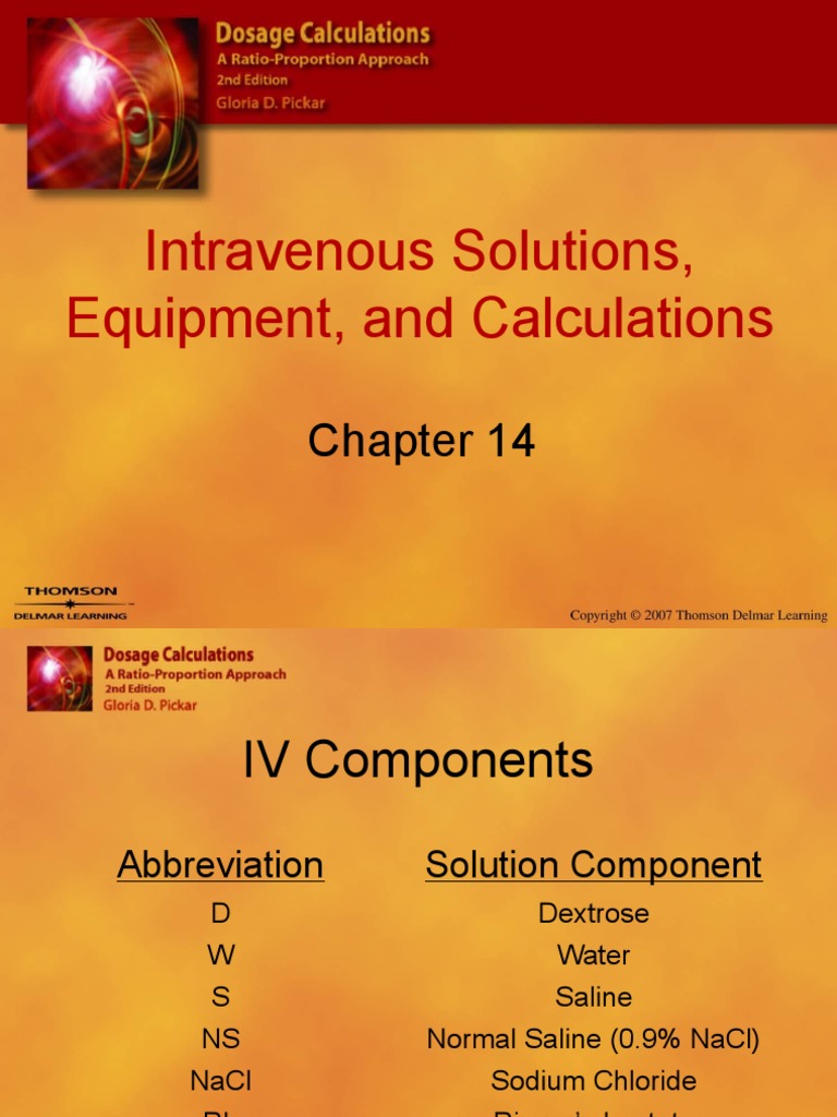 Chapter 14 Intravenous Solutions, Equipment, and Calculations | PDF ...