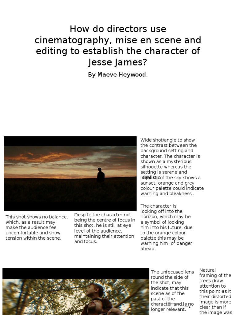 How Do Directors Use Cinematography, Mise en Scene and Editing To ...