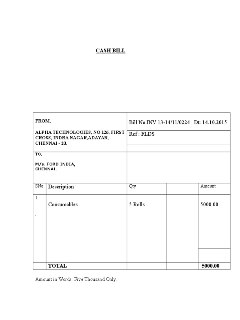 Cash Bill: From, Alpha Technologies, No 126, First Cross, Indra Nagar ...