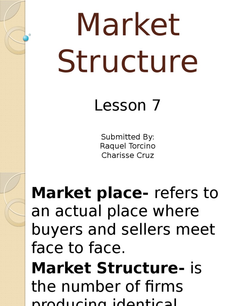 Market Structure | PDF | Market Power | Market (Economics)