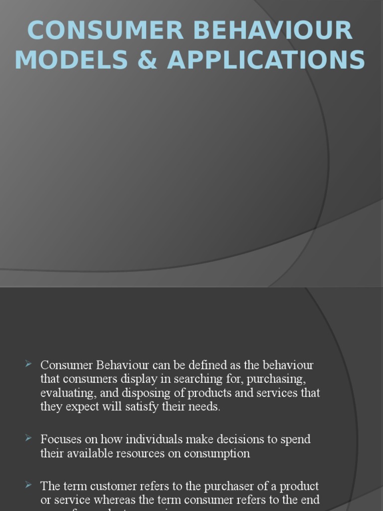 Consumer Behaviour Models & Applications | PDF | Id | Economic Model