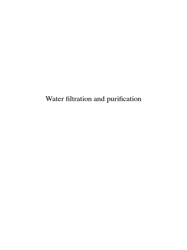 Water Filtration and Purification | PDF | Adsorption | Chemical Engineering