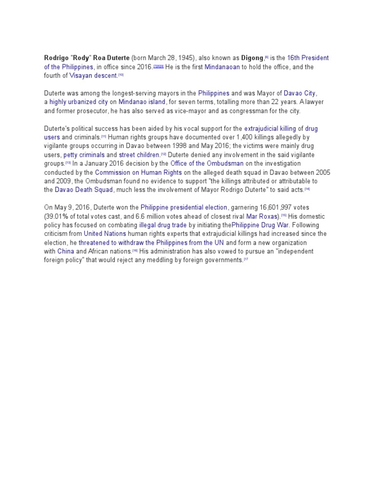 Rodrigo "Rody" Roa Duterte (Born March 28, 1945), Also Known As Digong ...