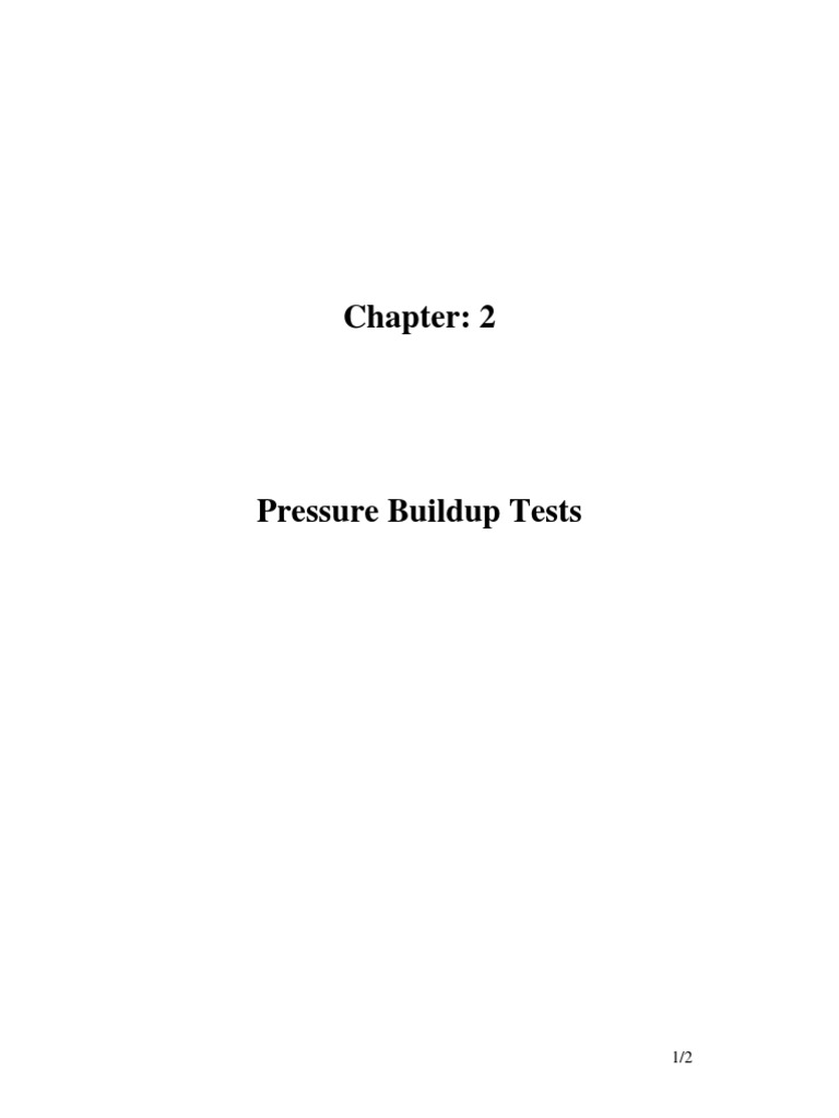 CH - 2 Pressure Buildup Tests PDF | PDF | Hydraulic Fracturing ...