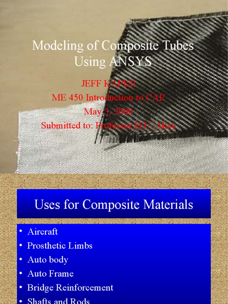 Modeling of Composite Tubes Using ANSYS | PDF | Composite Material ...