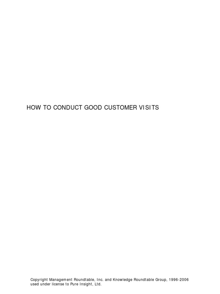 How To Conduct Good Customer Visits: Used Under License To Pure Insight ...