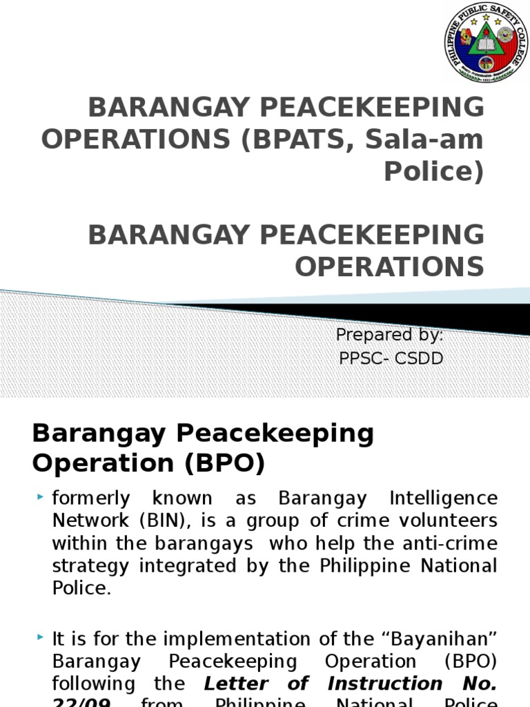 BARANGAY PEACEKEEPING OPERATIONS (BPATS, Sala-Am Police | PDF ...