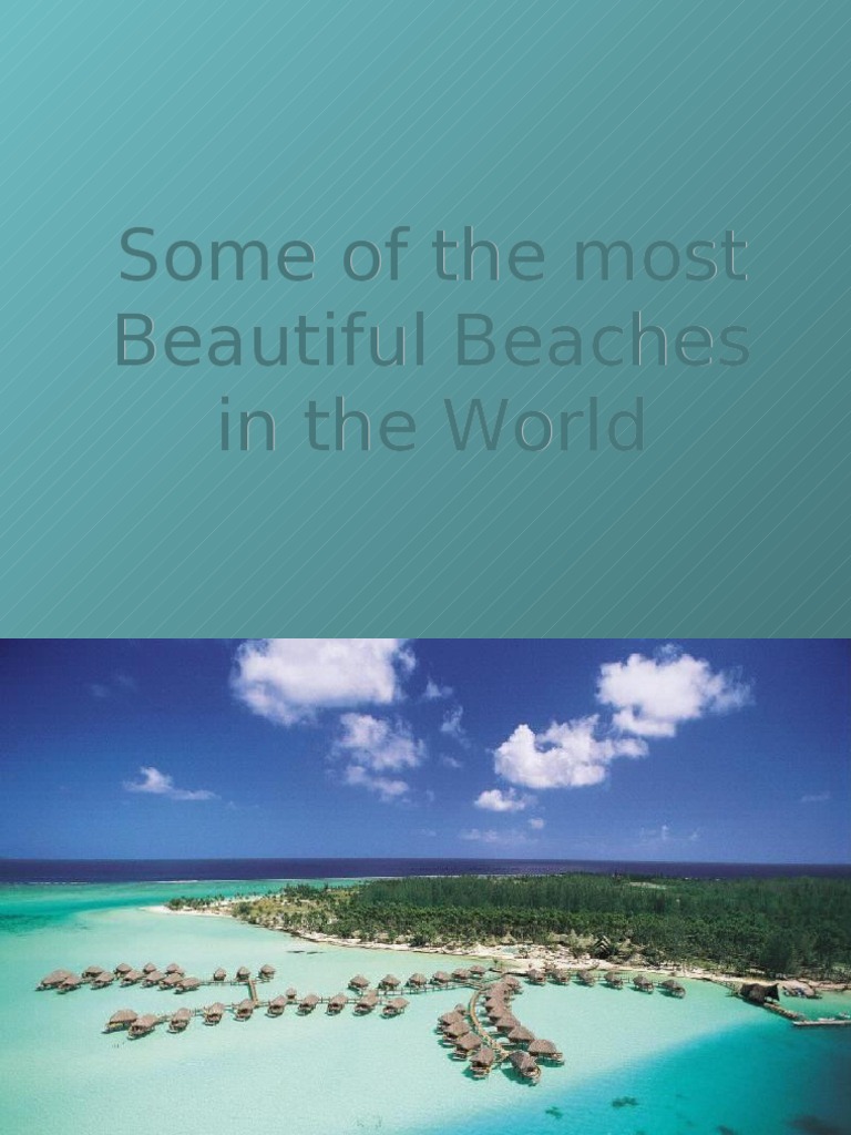 Beaches-Some of The Most Beautiful Beaches in The World | PDF
