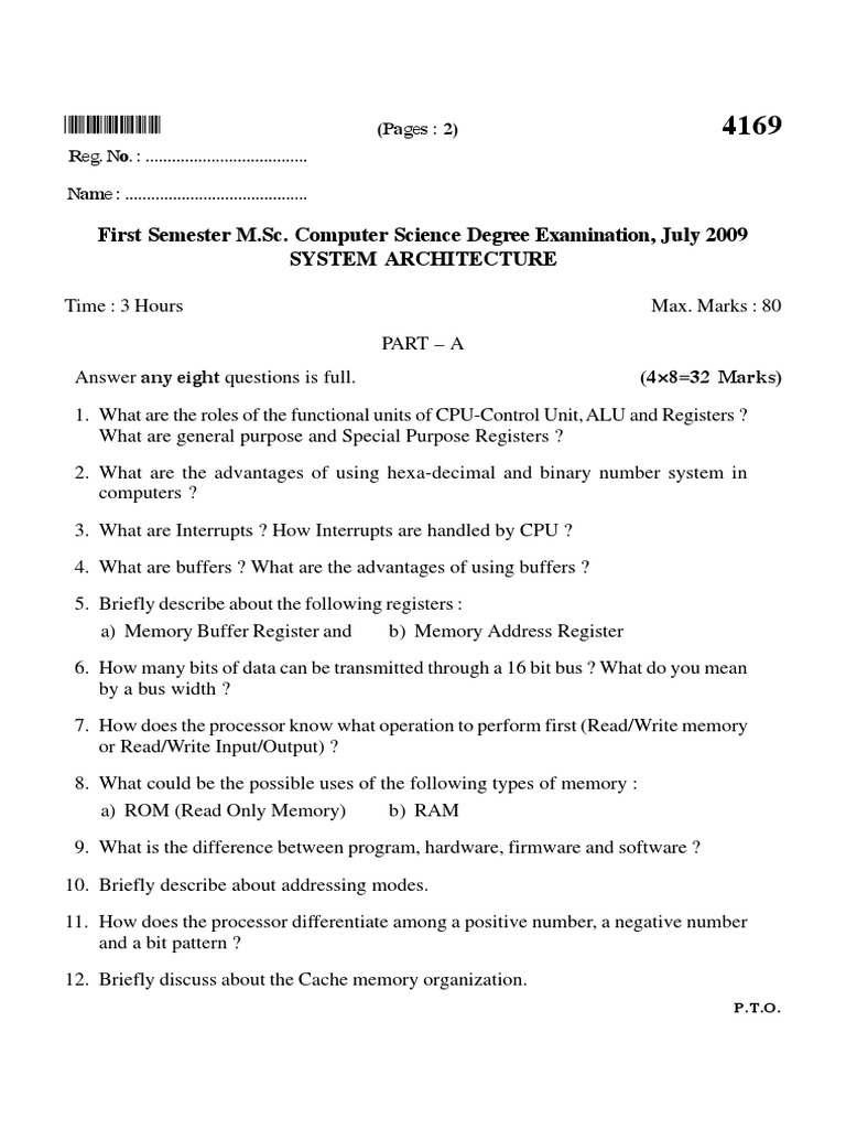 First Semester M.Sc. Computer Science Degree Examination, July 2009 System Architecture ...