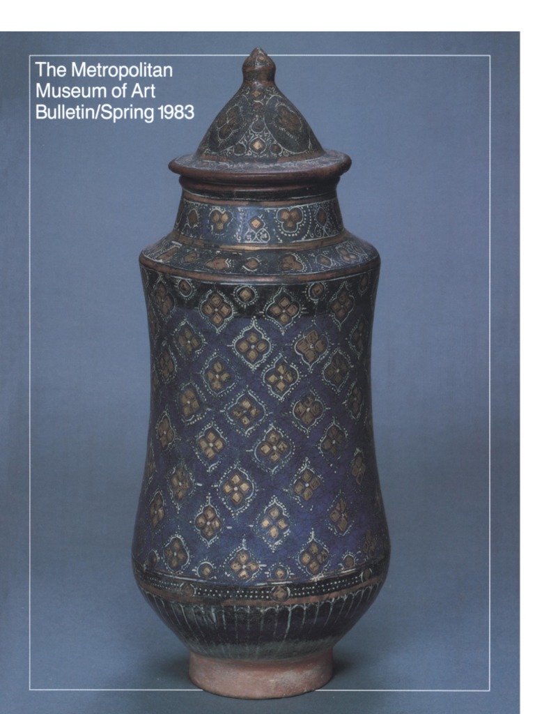Islamic Pottery A Brief History The Metropolitan Museum of Art Bulletin ...