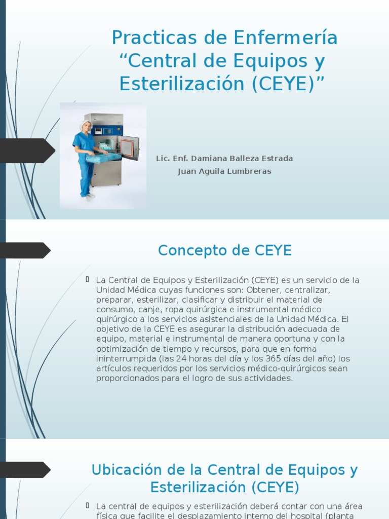 Ceye Central de Equipos y Esterilizacion | Esterilización (Microbiología) | Enfermería