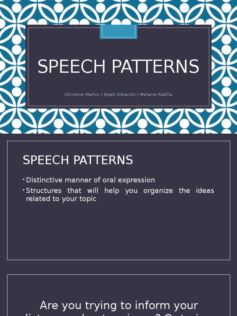 Speech Patterns: Christine Martin - Steph Estavillo - Melanie Padilla ...