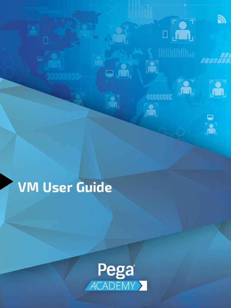 Pega Academy Virtual Machine User Guide | PDF | Virtual Machine | Google Chrome