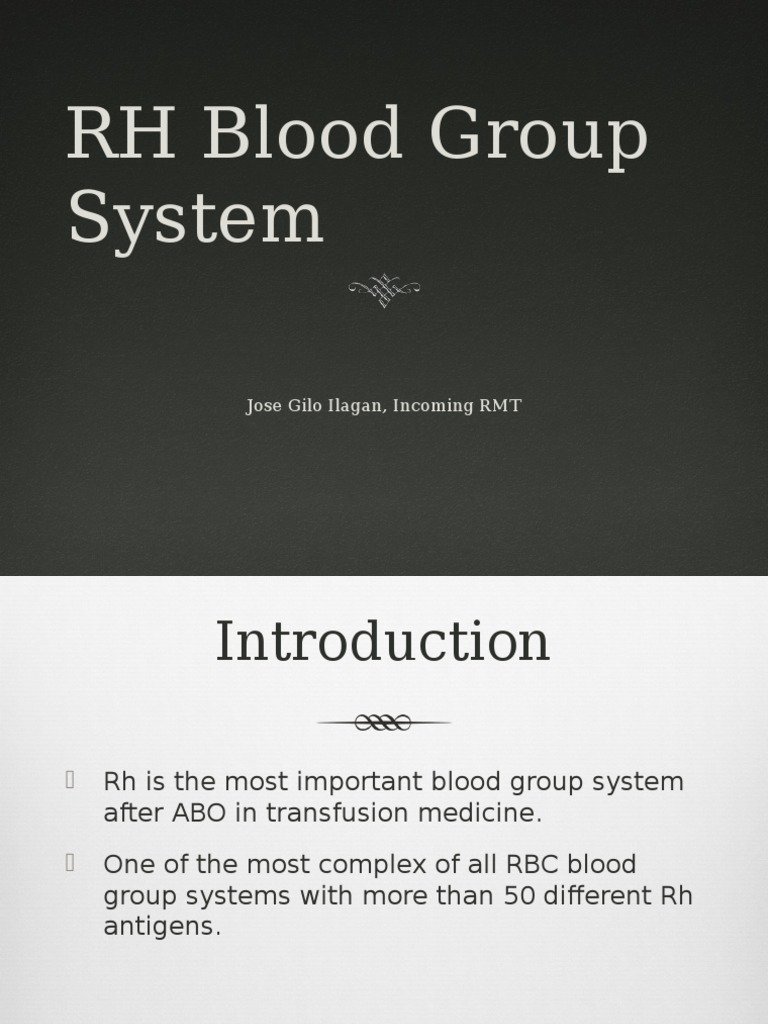 RH Blood Group System: Jose Gilo Ilagan, Incoming RMT | PDF