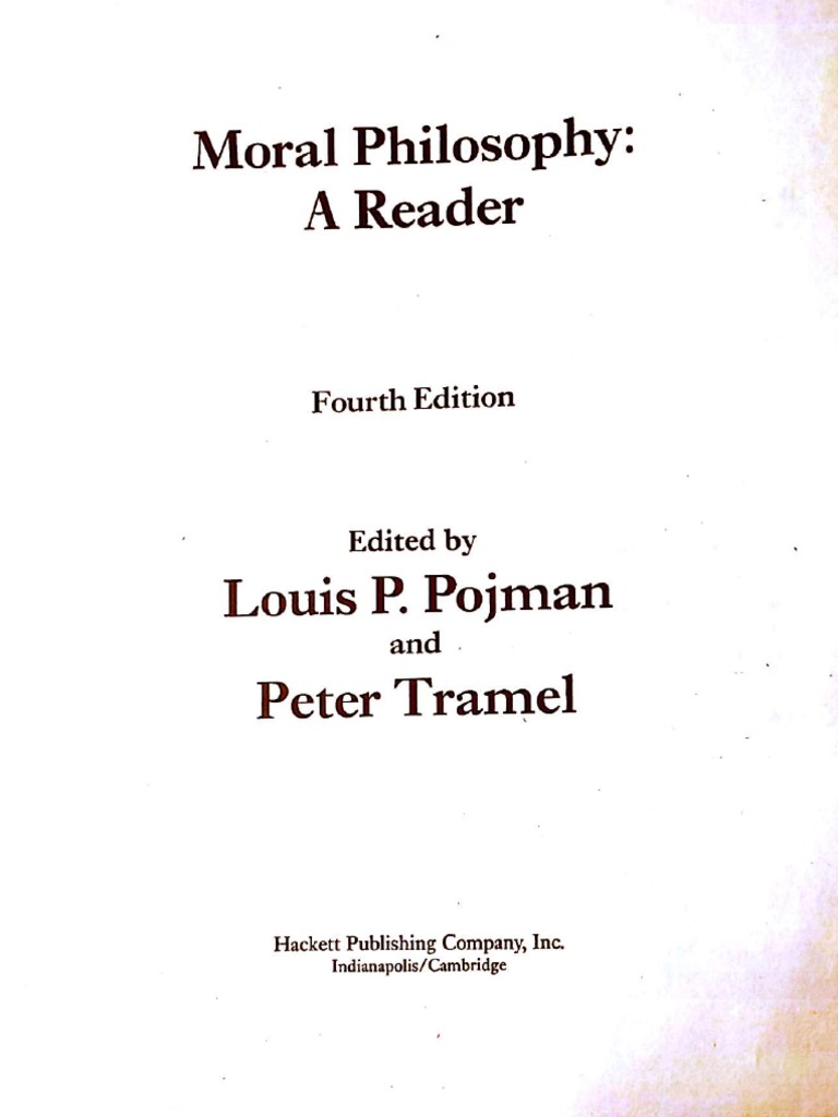 Moral Philosophy, Pojman & Tramel 4e pp.1-18 | PDF