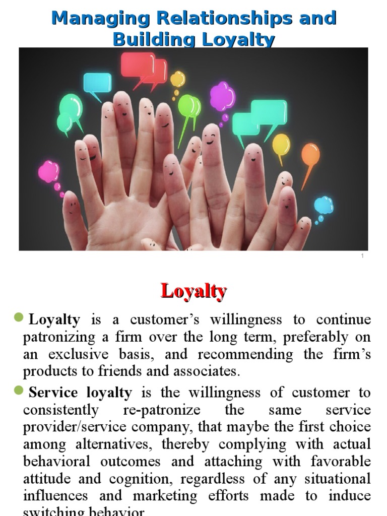 Managing Relationships & Building Loyalty | PDF | Customer Relationship ...
