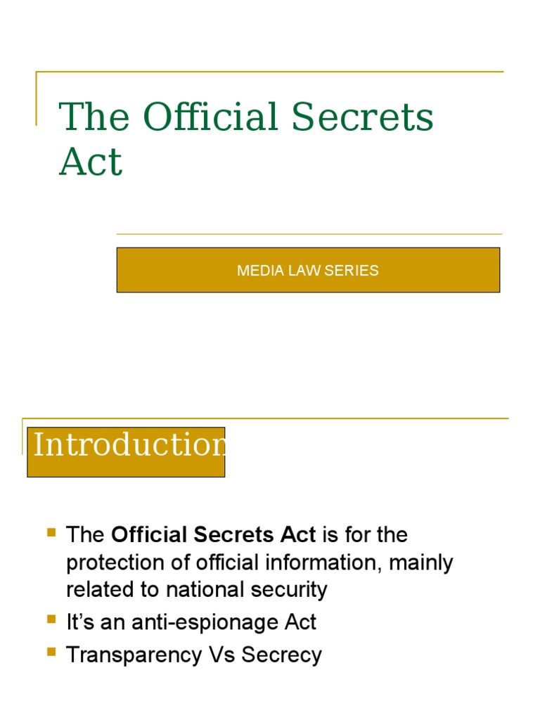 The Official Secrets Act.ppt | Classified Information | Virtue