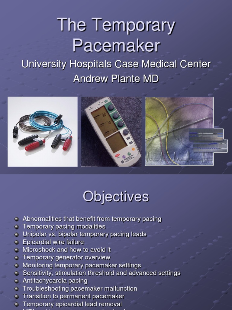 Plante Pacemakers | PDF | Artificial Cardiac Pacemaker | Atrium (Heart)
