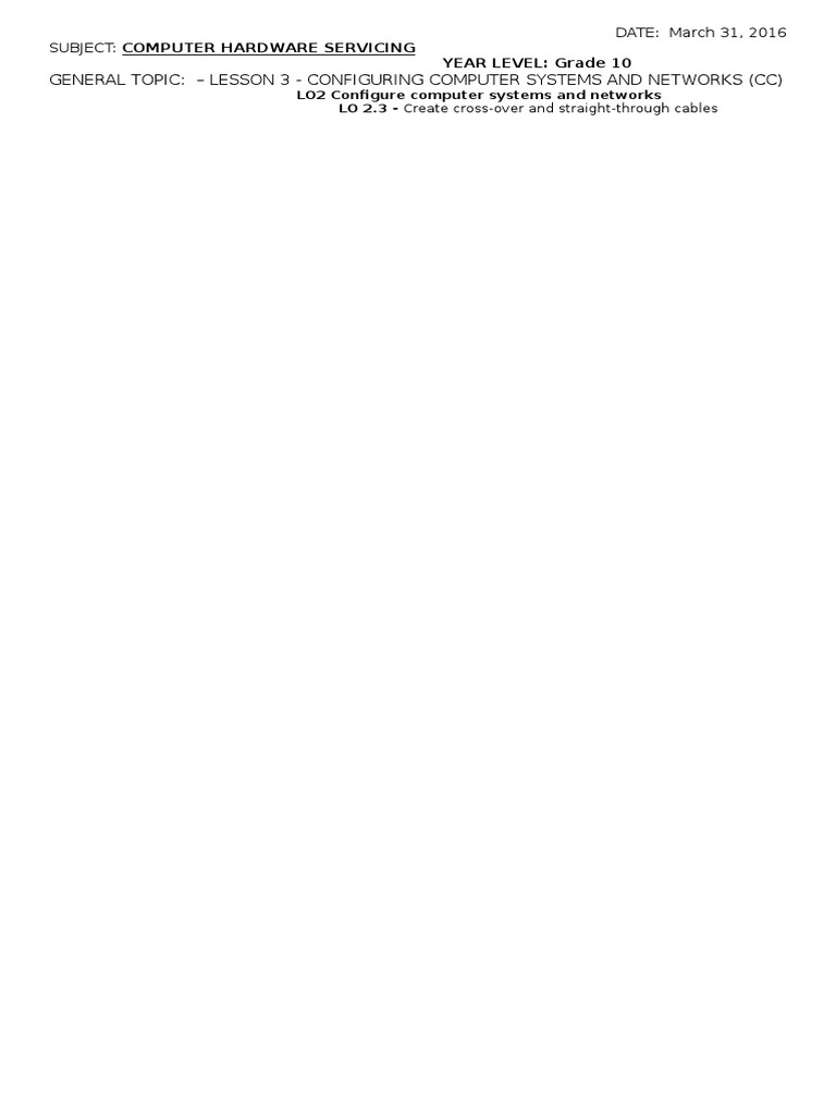 General Topic: - Lesson 3 - Configuring Computer Systems and Networks (CC) | PDF