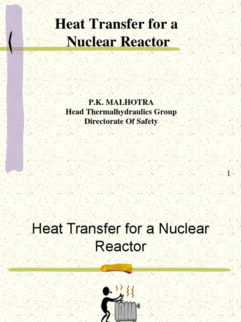 Heat Transfer in Nuclear Reactors | PDF | Nuclear Reactor | Pressurized ...