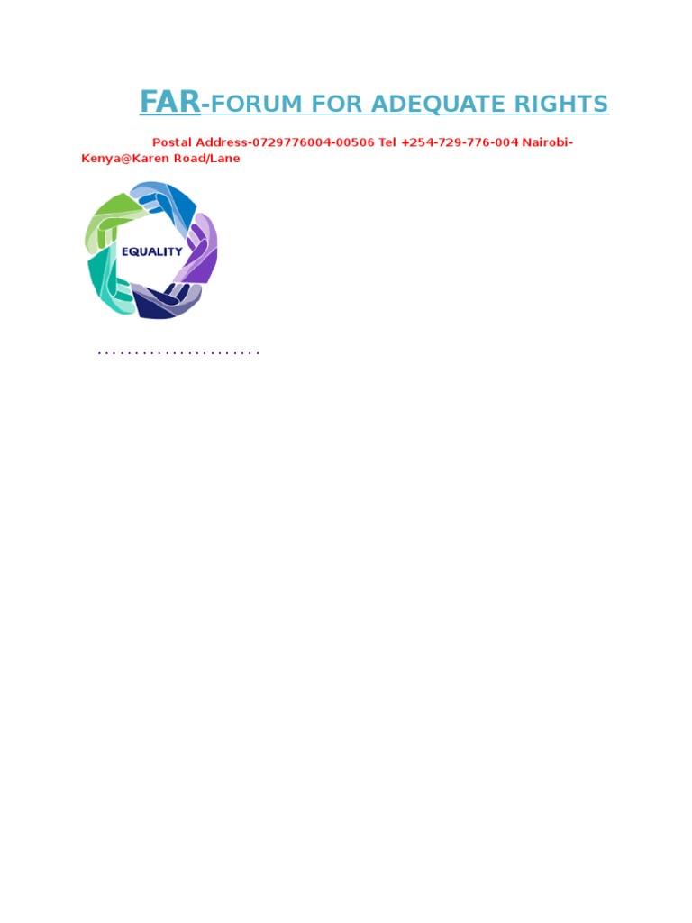 Forum For Adequate Rights: Postal Address-0729776004-00506 Tel +254-729 ...