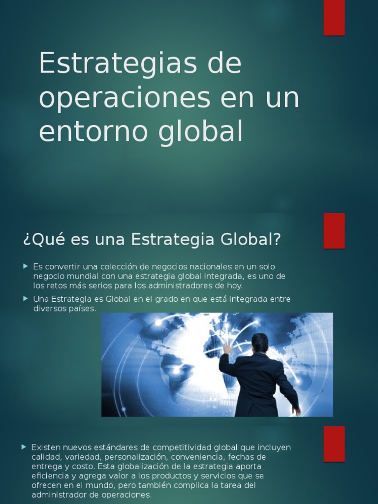 AO Estrategias de Operaciones en Un Entorno Global EQUIPO 4 4modificado | PDF | Globalización ...
