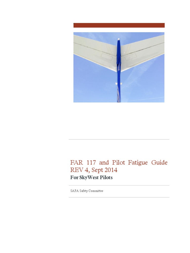 FAR 117 and Pilot Fatigue Guide REV 4 Oct 2014 | PDF | Sleep ...