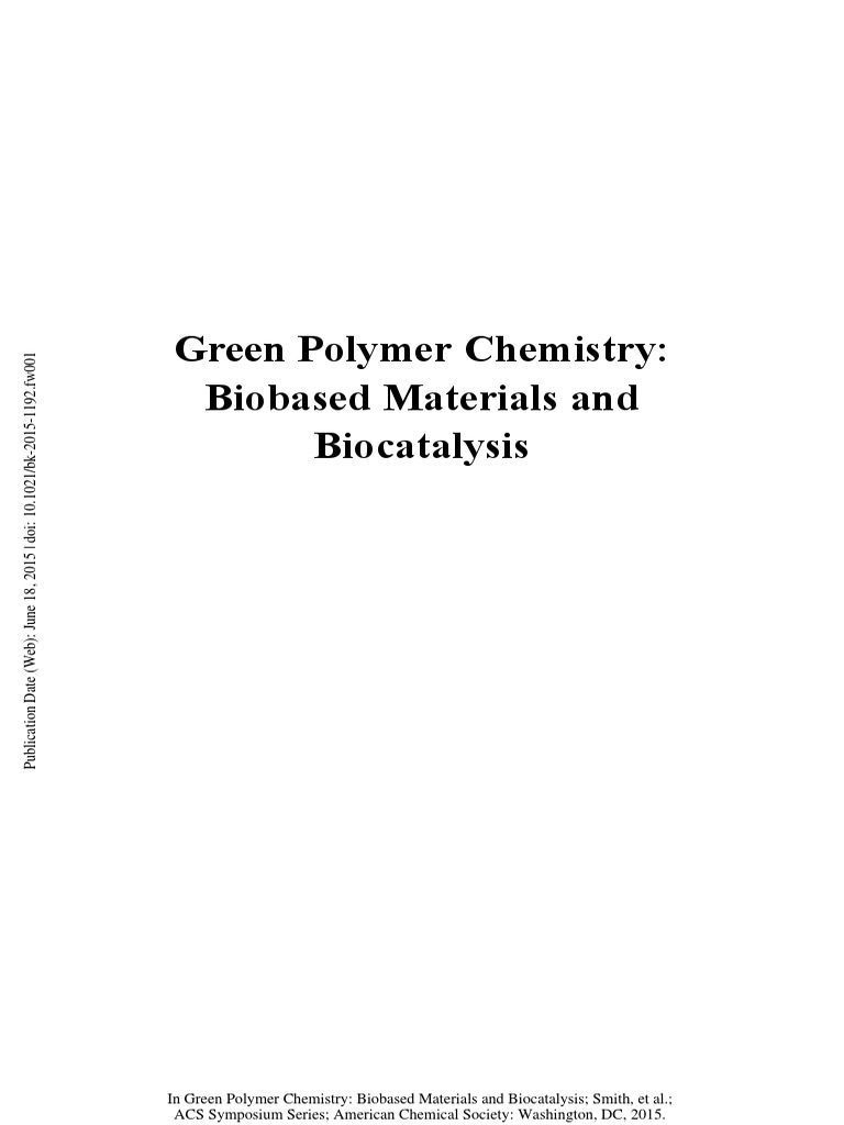 Green Polymer Chemistry Biobased Materials and Biocatalysis | PDF ...