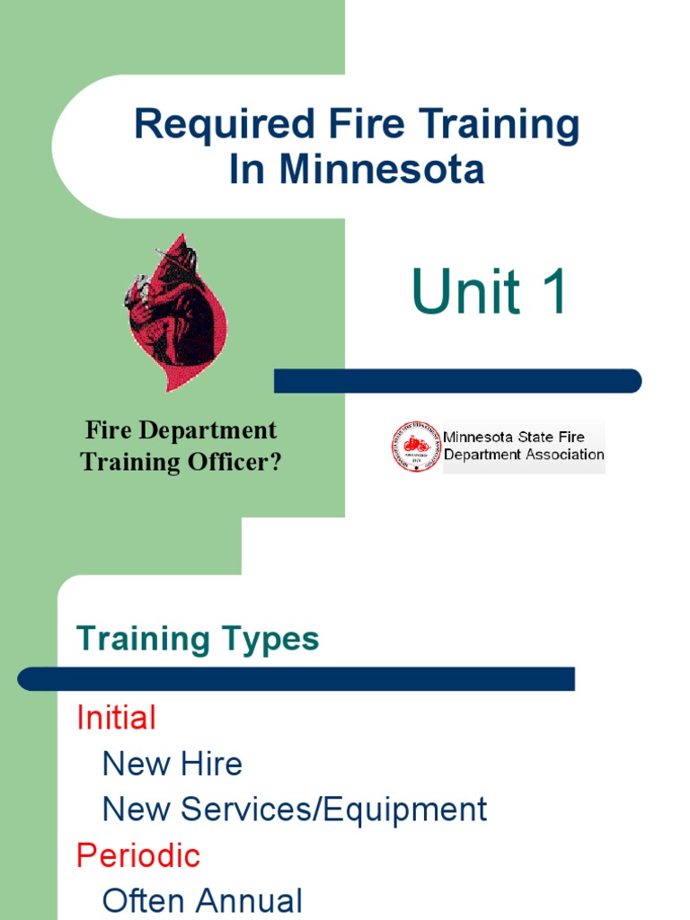 Required Fire Training in Minnesota: Unit 1 | PDF | Firefighter ...