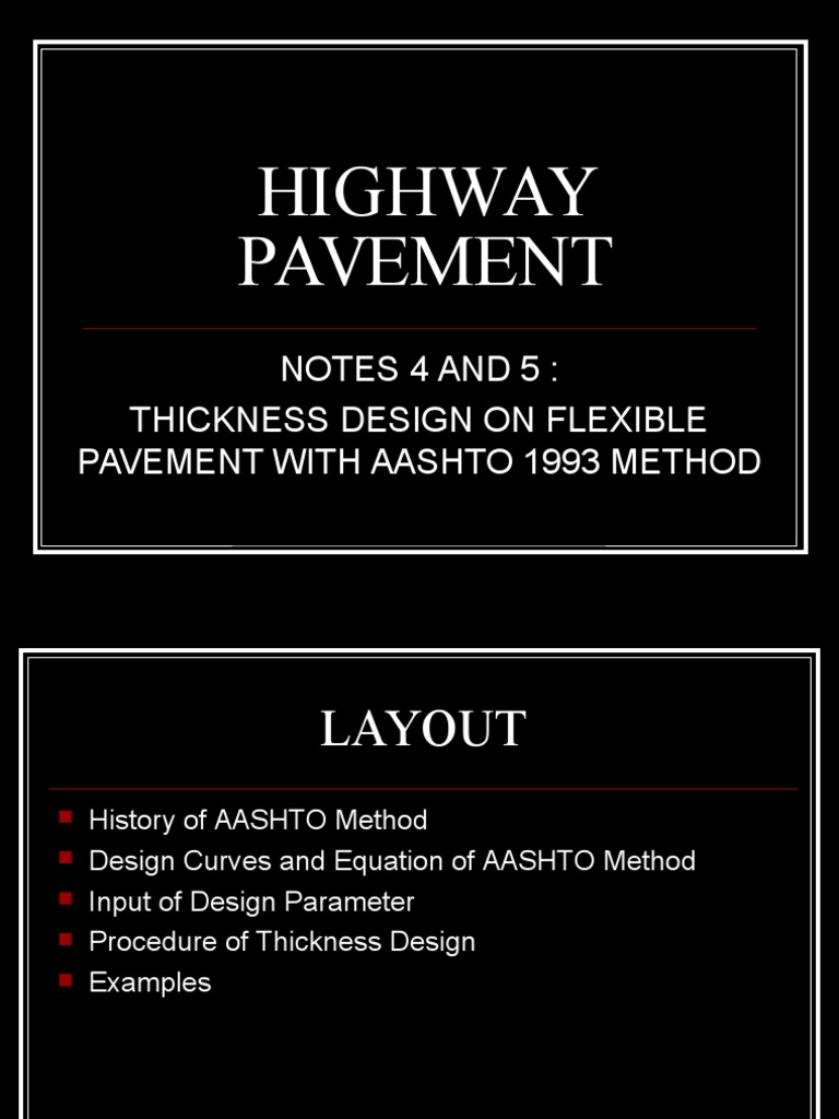 3. Thickness Design on Flexible Pavement – AASHTO 1993 Method.ppt ...