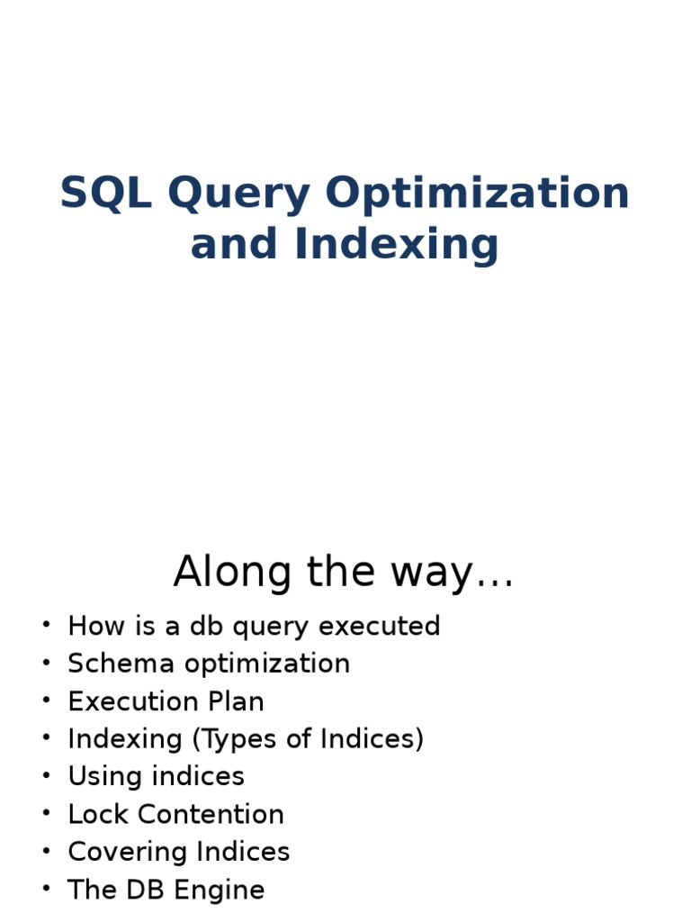 SQL Query Optimization | PDF | Database Index | Computer Engineering