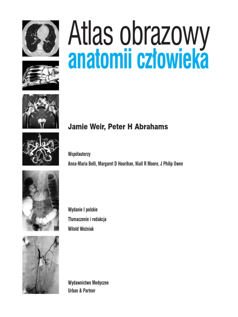 Atlas Obrazowy Anatomii Człowieka | PDF