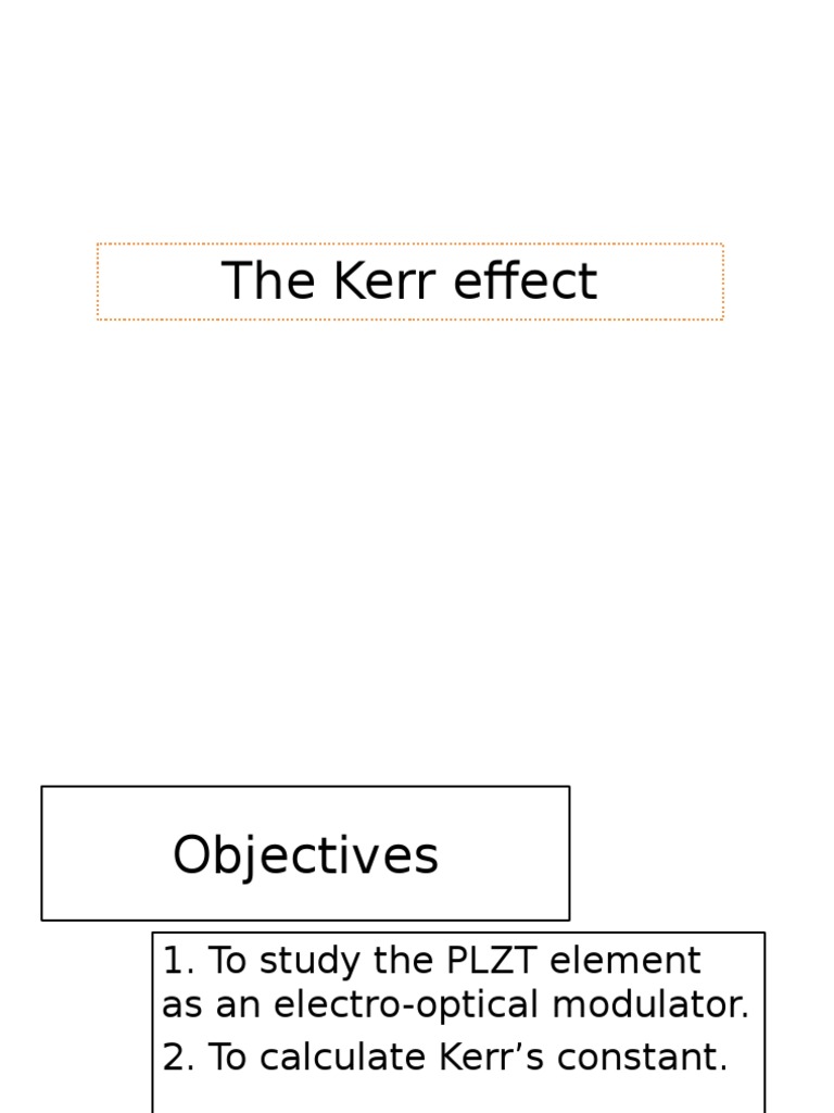 Kerr Effect Exp | PDF | Polarization (Waves) | Physical Sciences
