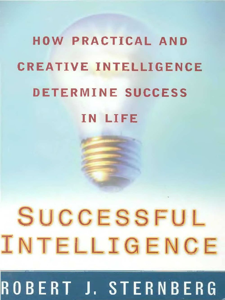 How Practical and Creative Inteligence Determine Success in Life | PDF