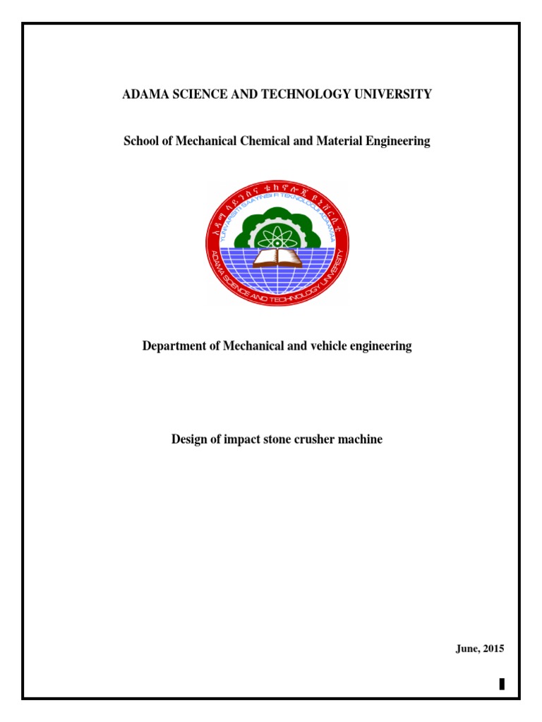 Design of Impact Stone Crushing Machine | Download Free PDF ...