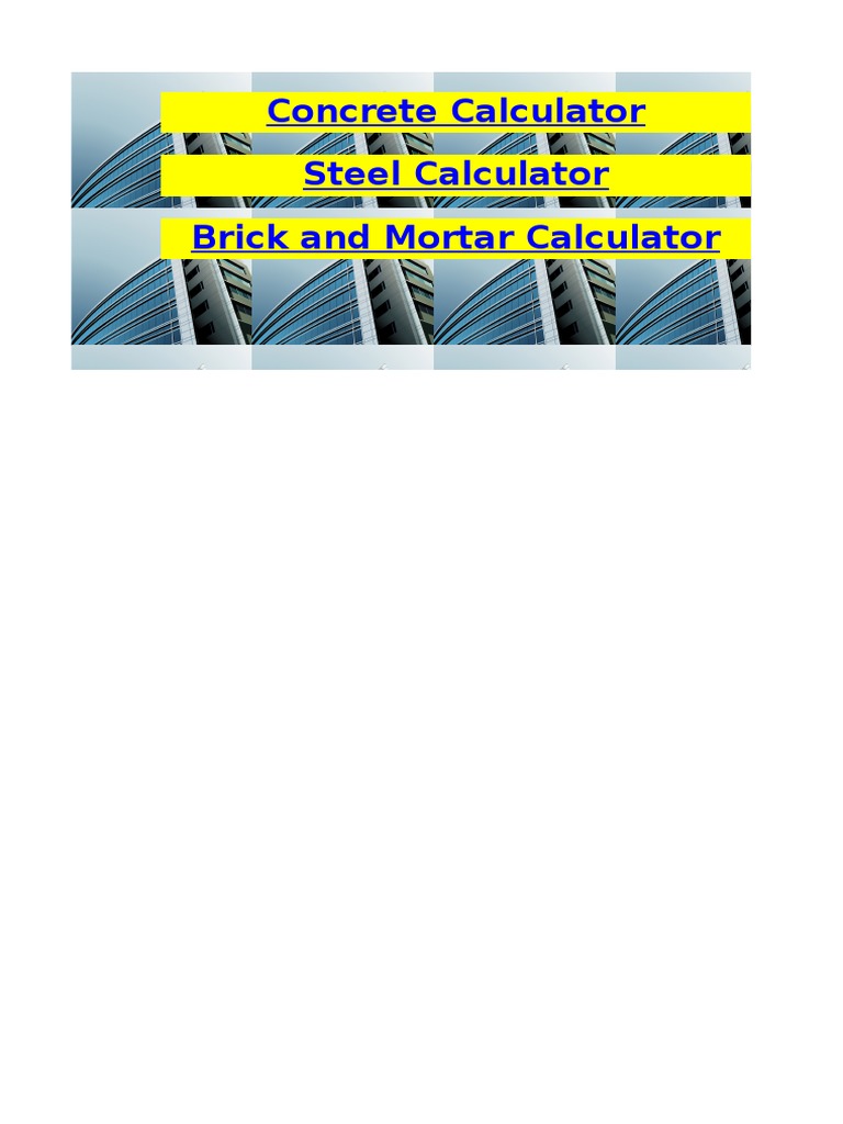 Concrete Calculator Steel Calculator Brick and Mortar Calculator | PDF