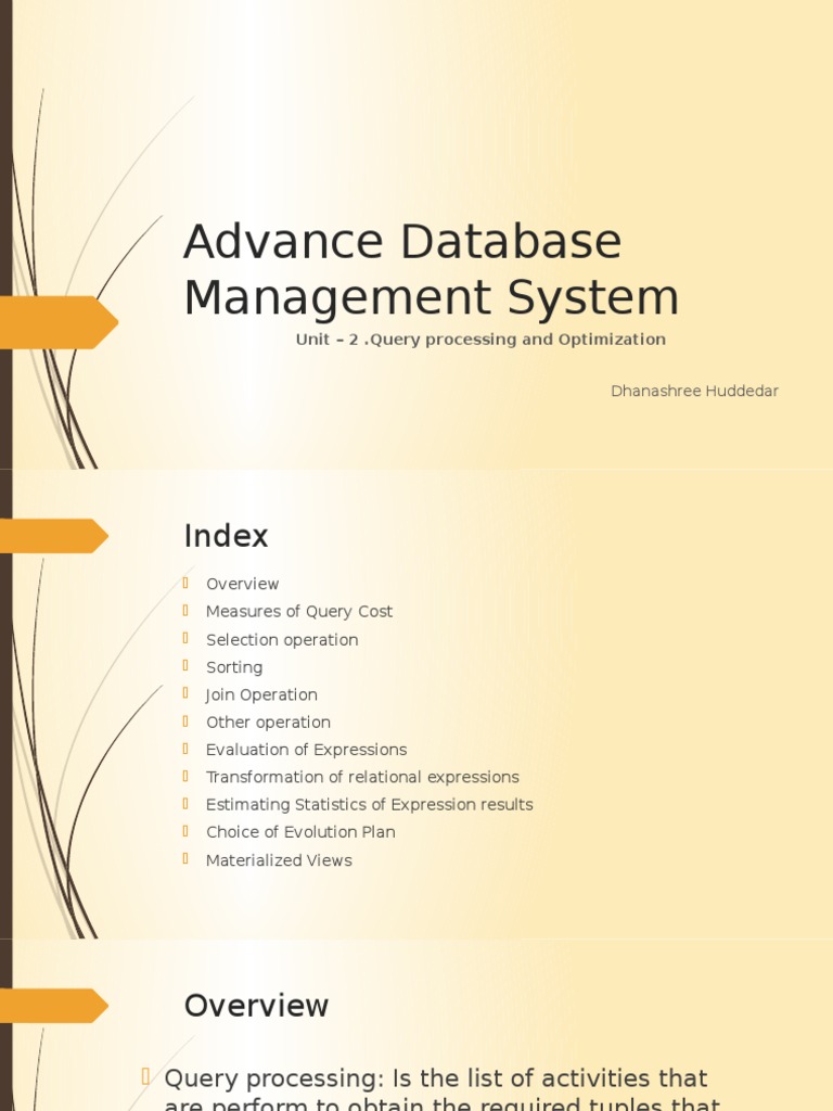Advance Database Management System: Unit - 2 .Query Processing and ...