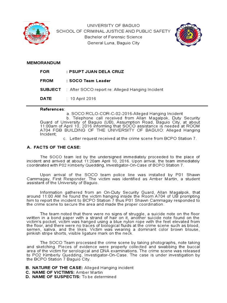 Memorandum FOR: Psupt Juan Dela Cruz From: SOCO Team Leader Subject ...
